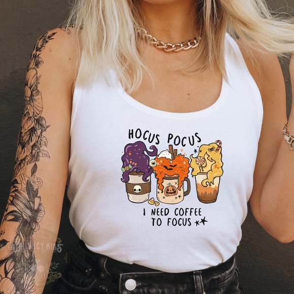 Whiskey Kiss | Tops | Hocus Pocus I Need Coffee Handmade Sublimated ...